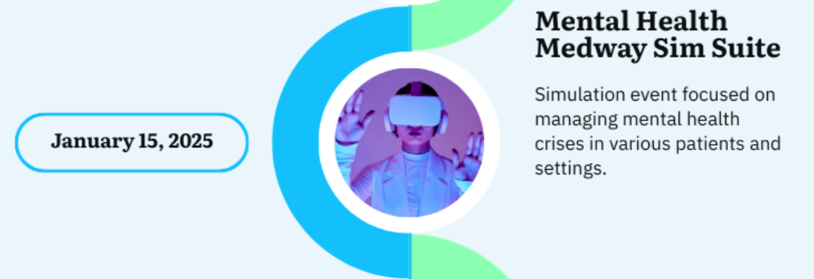 Mental Health – January 15th ’25 - CCCU Simulation Society