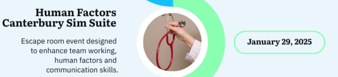 Human Factors – January 29th ’25 - CCCU Simulation Society