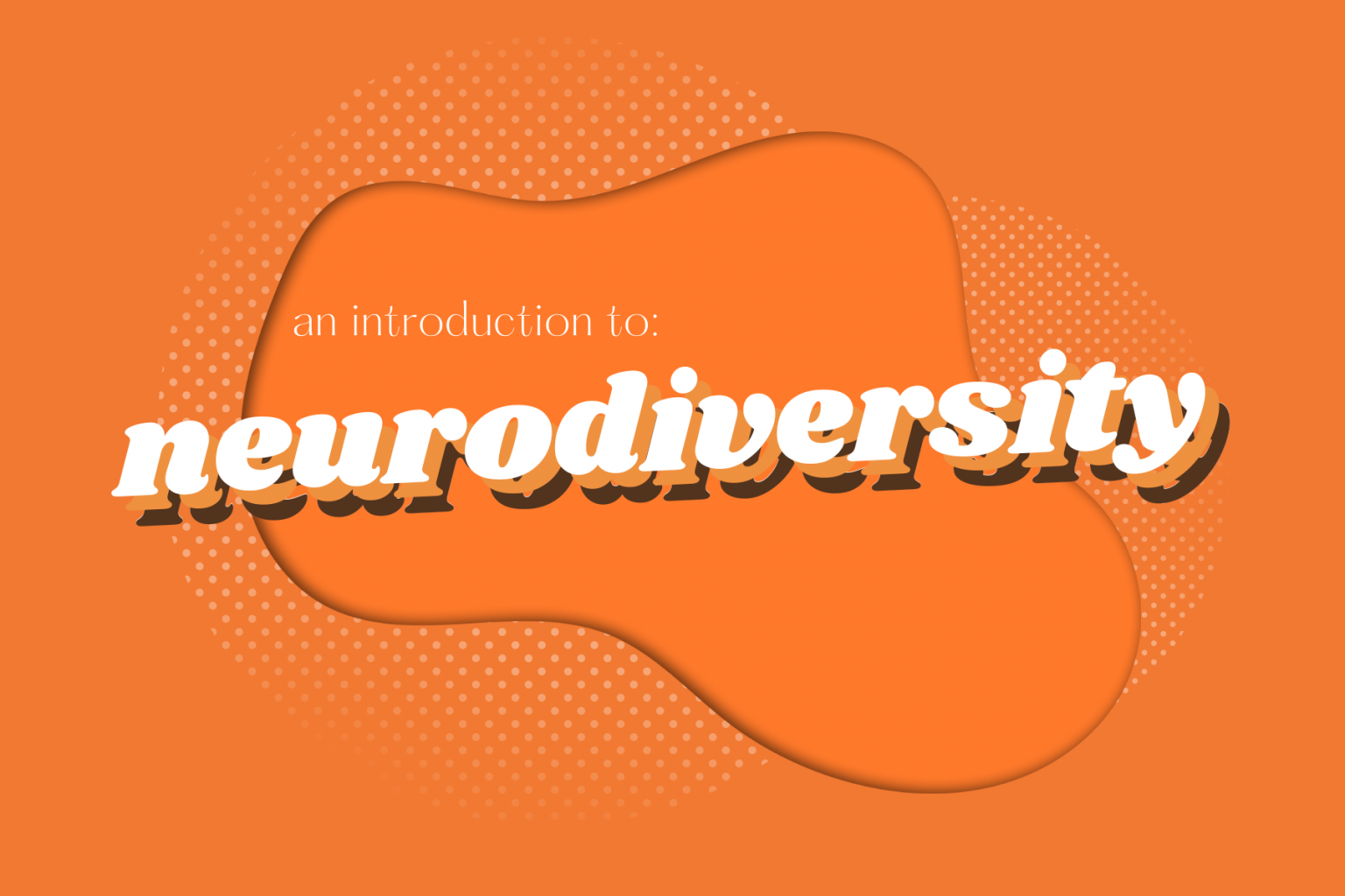 An Introduction to Neurodiversity | Sustainability